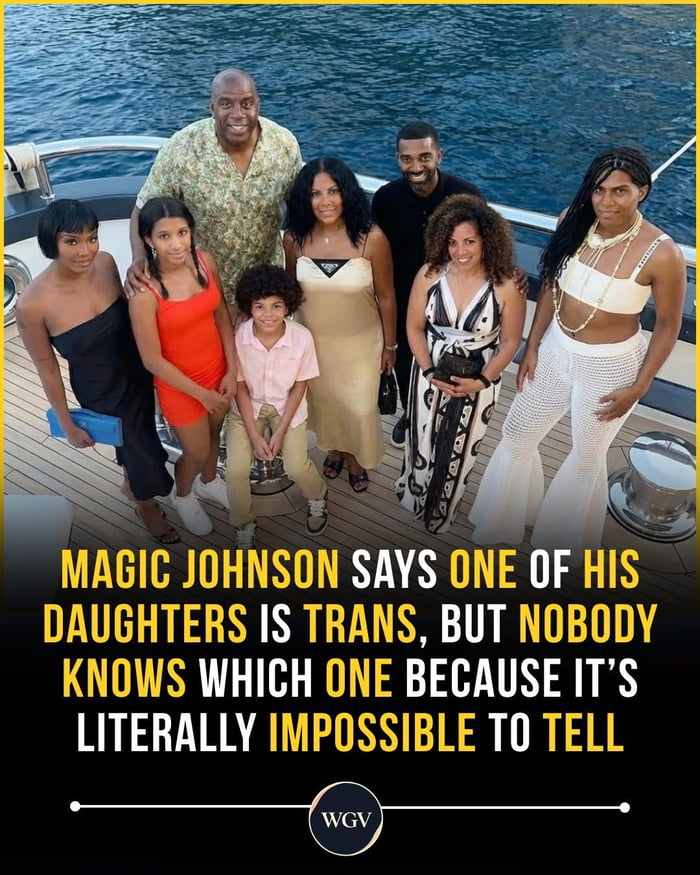 Magic Johnson Family Photo Trans Daughter Joke GagBase | AI-powered ...