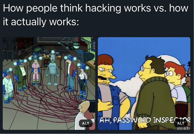 How People Think Hacking Works vs. How It Actually Works GagBase | AI ...
